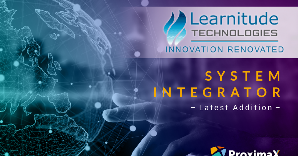 ProximaX Appoints Learnitude as a System Integrator — ProximaX Official ...
